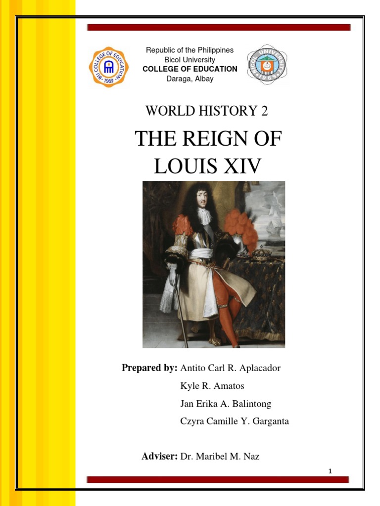 The Reign of King Louis Xiv | PDF | Mercantilism | Spanish Empire
