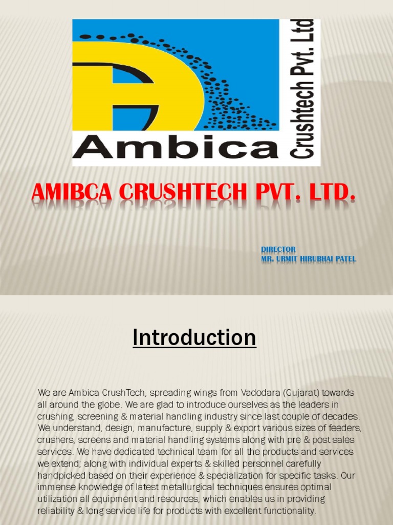 Amibca Crushtech Pvt. LTD.: Director Mr. Urmit Hirubhai Patel | PDF | Mill (Grinding ...