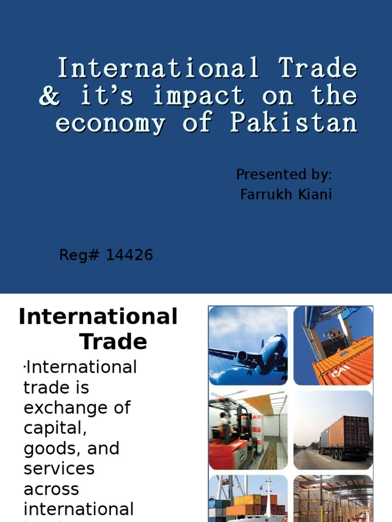 International Trade & It's Impact On The Economy | PDF | Balance Of ...