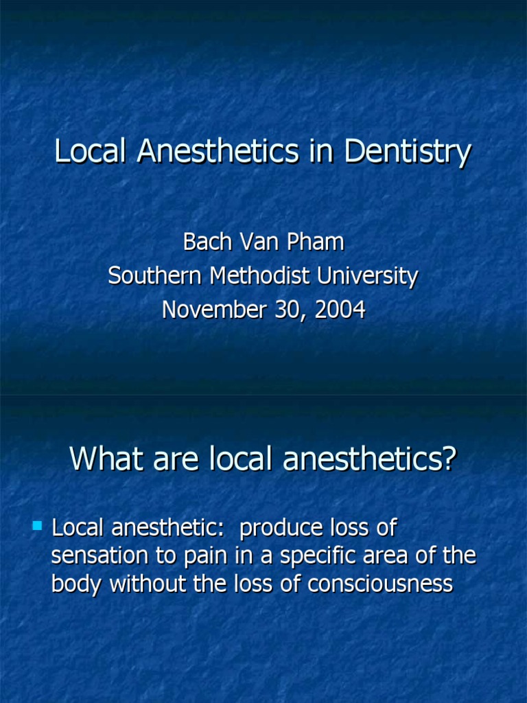 Local Anesthetics in Dentistry | PDF