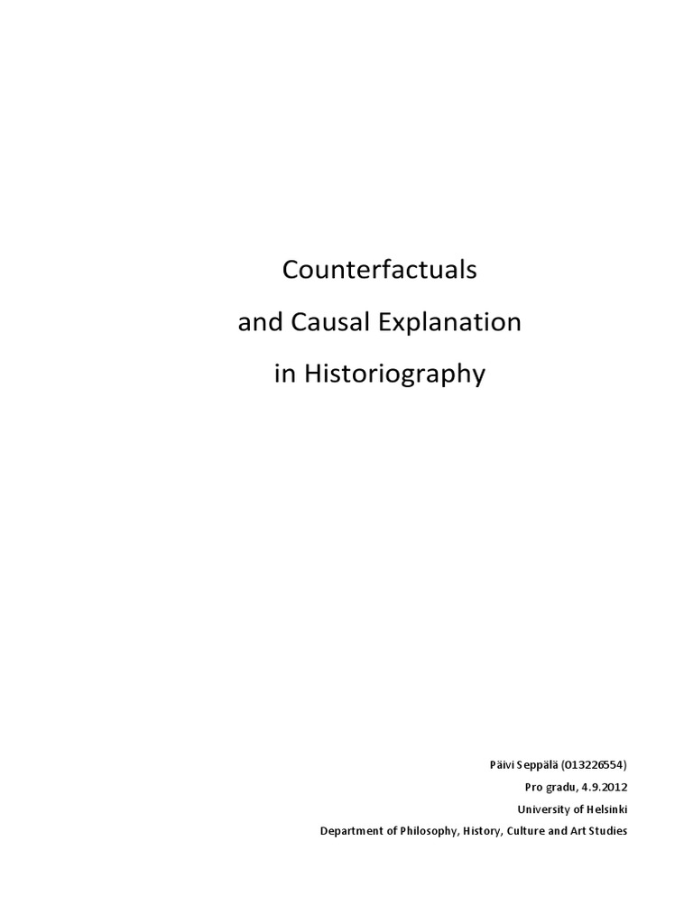 Counterfactuals and Causal Explanation Hisotiography | PDF | Causality ...
