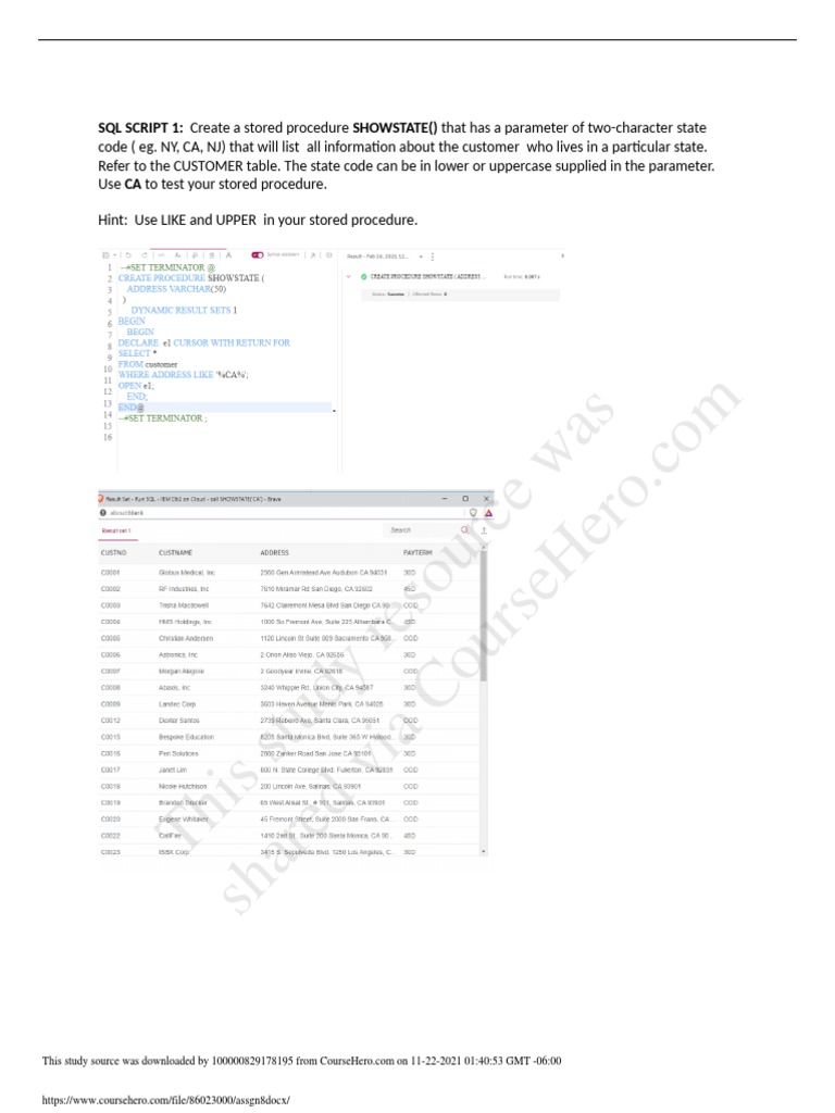 This Study Resource Was: SQL SCRIPT 1: Create A Stored Procedure SHOWSTATE That Has A Parameter ...