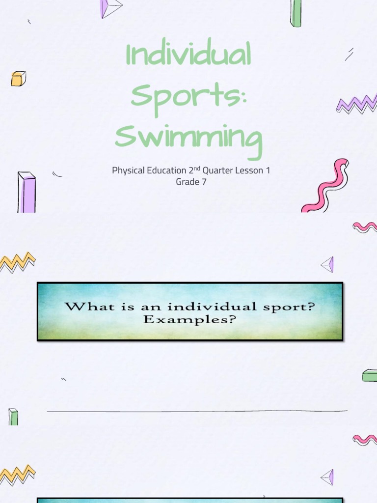 Individual Sports: Swimming: Physical Education 2 Quarter Lesson 1 ...