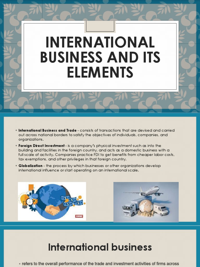 Chapter 1 International Busines Trade PPT 1 1 | PDF | Foreign Direct ...