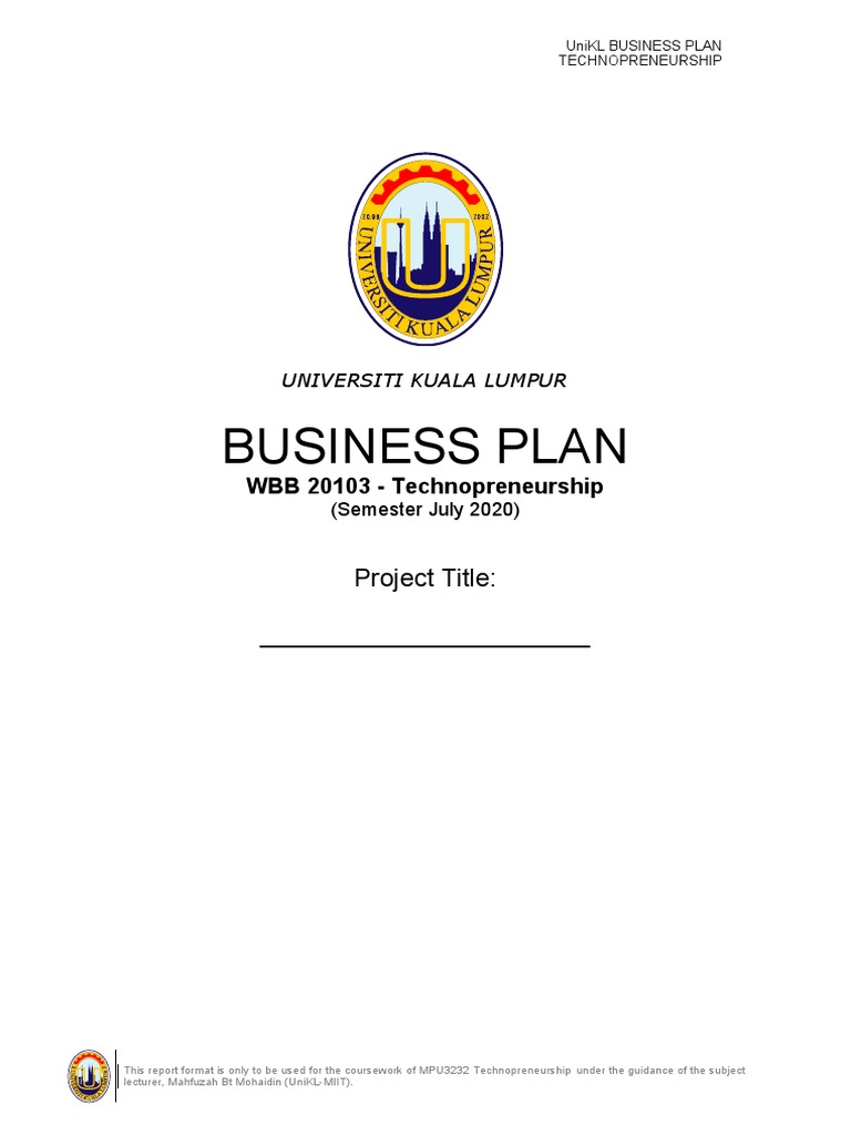 UniKL Business Plan Technopreneurship Project | PDF | Expense | Economies