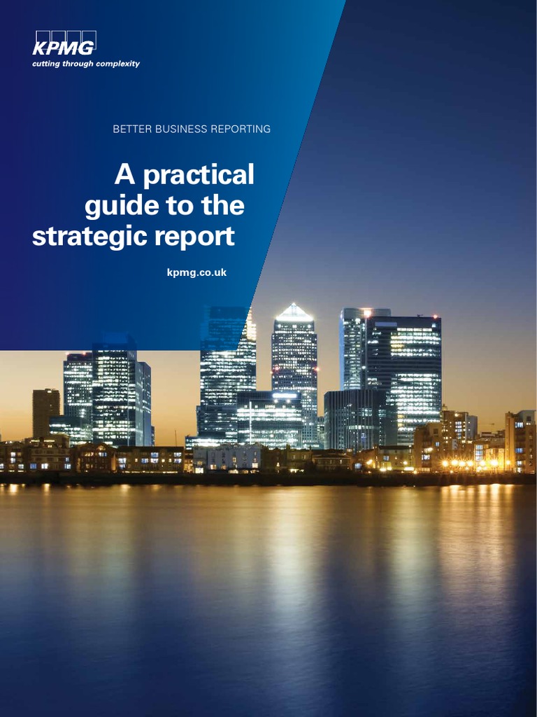 Practical Guide To The Strategic Report | PDF | Business Model ...