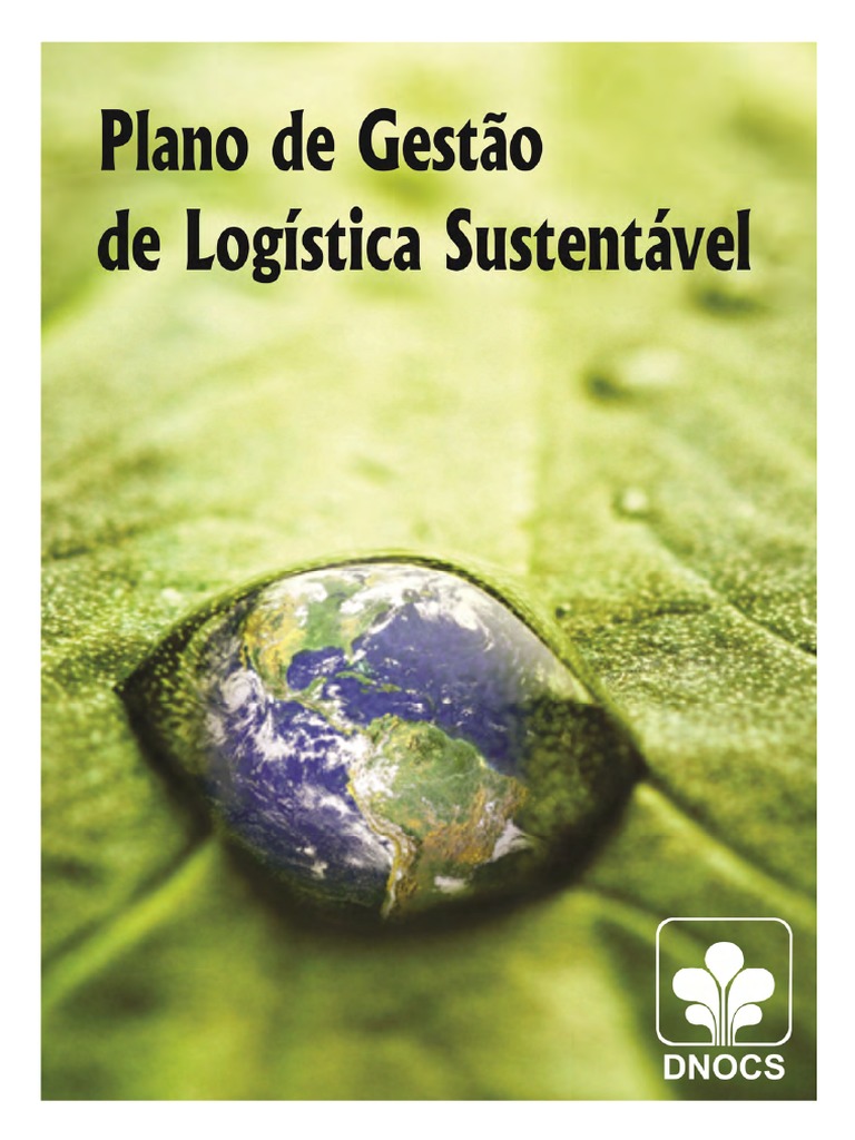 Plano De Logistica Sustentavel Pdf Sustentabilidade Desperdício