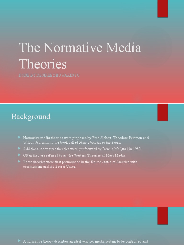 The Normative Media Theories | PDF | Communism | Freedom Of The Press