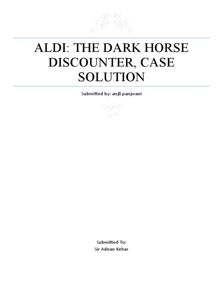 Anjli Doc Aldi Case Study. | PDF | Supermarket | Retail