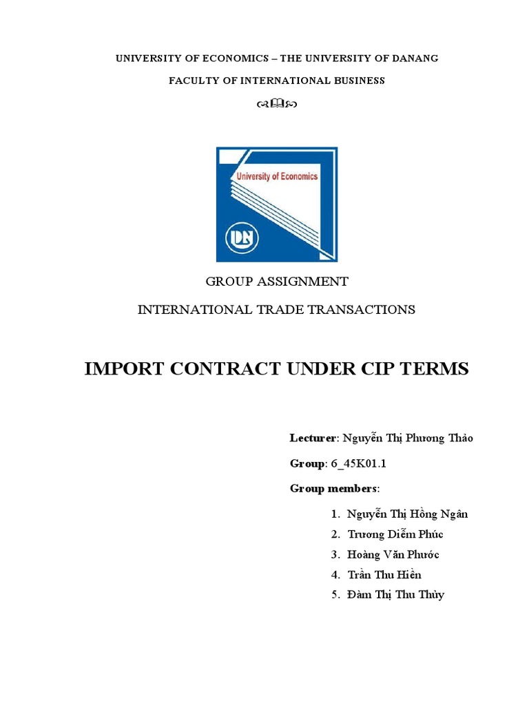 Import Contract Under Cip Terms: Group Assignment International Trade ...