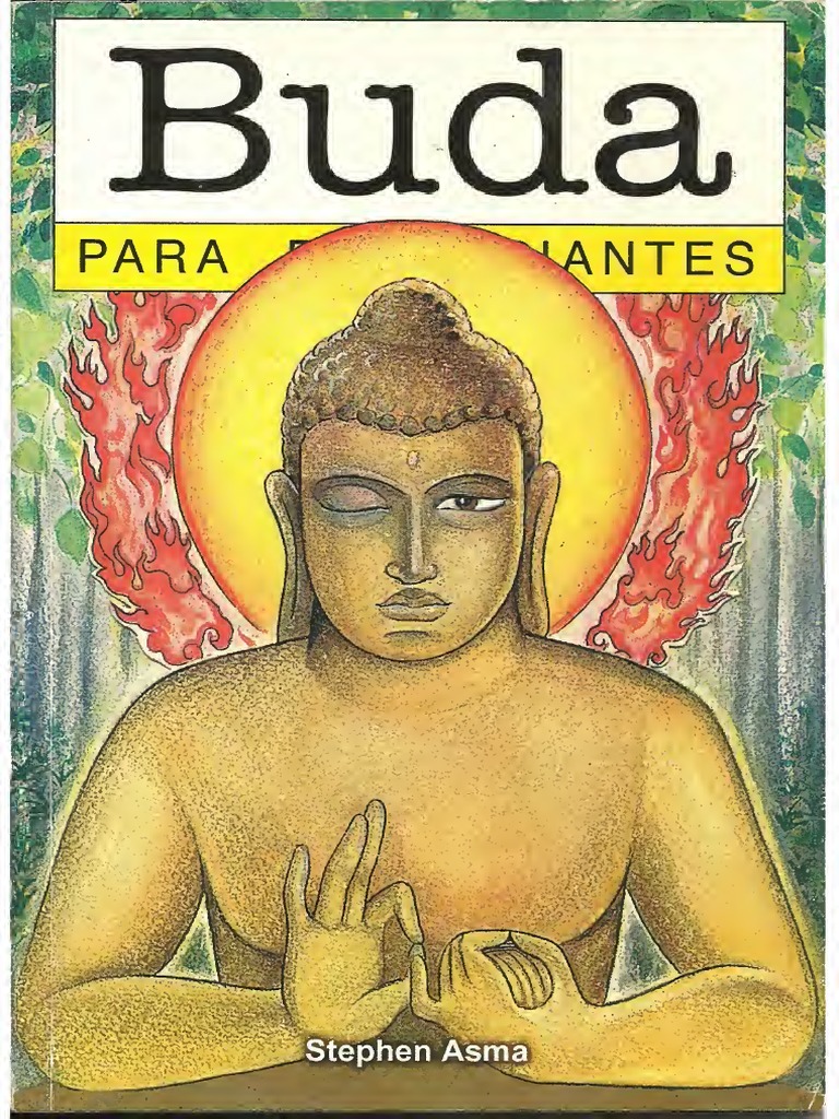 Budismo para Principiantes - Stephen Asma - Text | PDF | Gautama Buddha ...