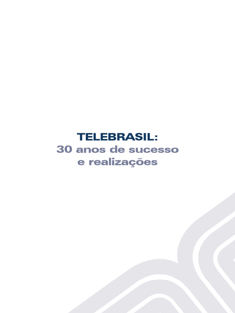 TECH NOMES Revista 30anos Telebrasil 2 | PDF | Brasil | Privatização