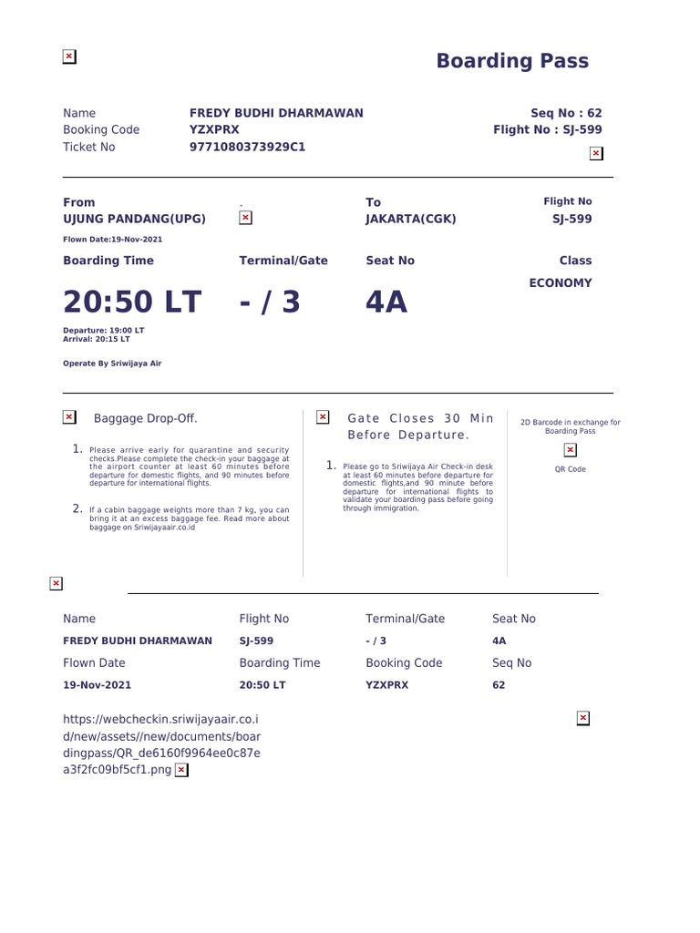 Boarding Pass: Fredy Budhi Dharmawan Seq No: 62 Yzxprx Flight No: SJ ...
