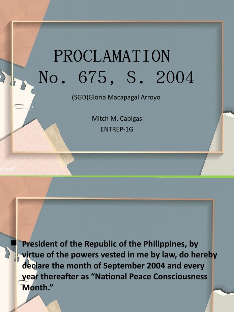Proclamation No. 675, S. 2004: (SGD) Gloria Macapagal Arroyo | PDF ...
