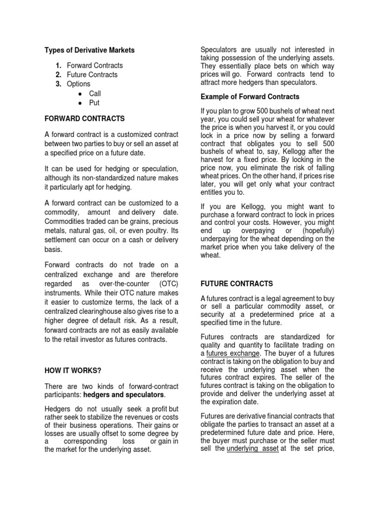 Types of Derivative Markets 1. Forward Contracts 2. Future Contracts 3 ...