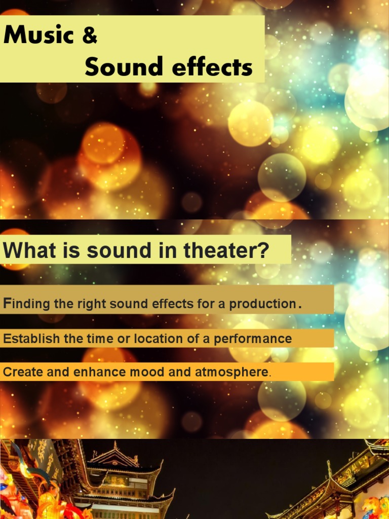 Drama Class 3 - Music and Sound Effects | PDF