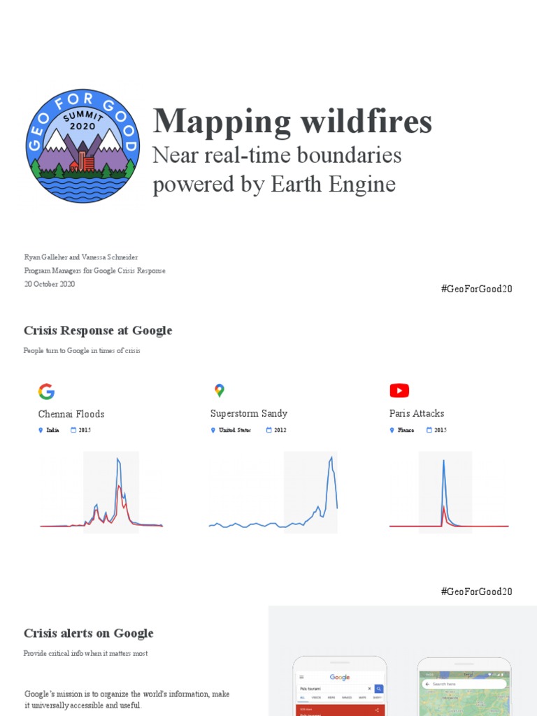 Near Real-Time Wildfire Boundaries Powered by Satellite Data and Earth ... Near Real-Time Wildfire Boundaries Powered by Satellite Data and Earth ...