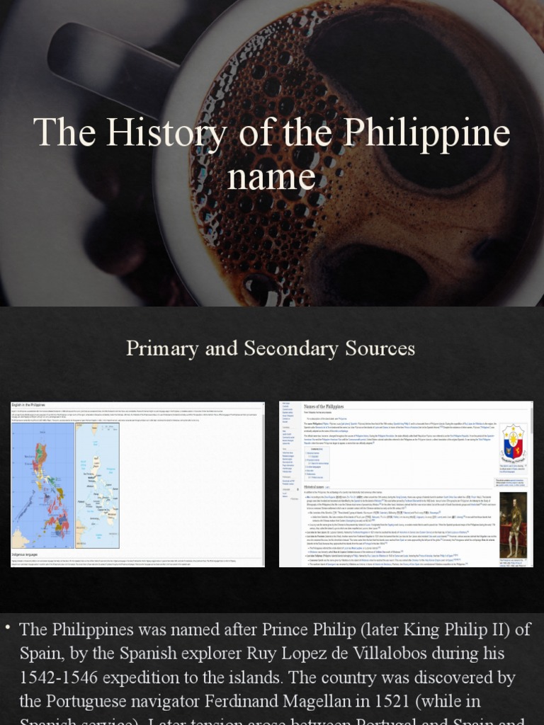 The History of The Philippine Name RPH Group 4 | PDF | Philippines | Luzon
