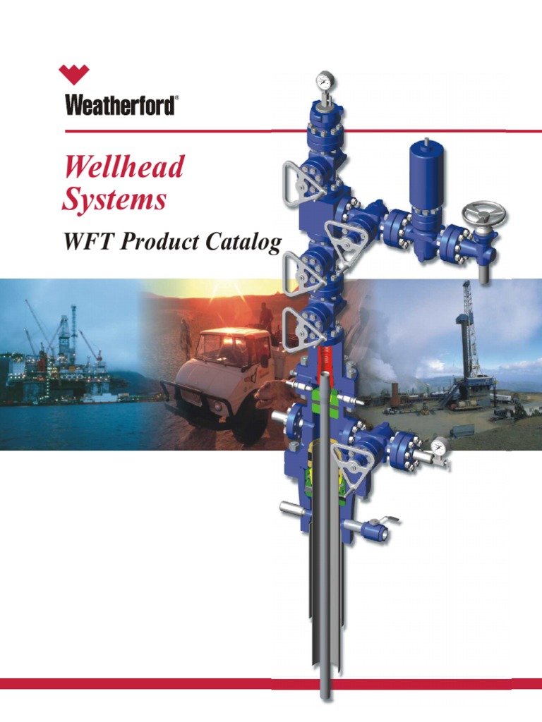 Wellhead Systems: WFT Product Catalog | PDF | Casing (Borehole) | Pipe ...
