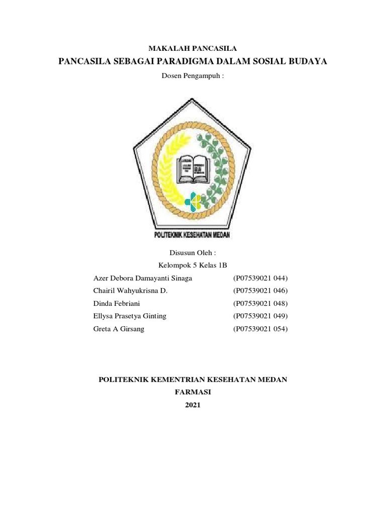 Makalah Pancasila Kelompok 5 - Pancasila Sebagai Paradigma Dalam Sosial ... Makalah Pancasila Kelompok 5 - Pancasila Sebagai Paradigma Dalam Sosial ...