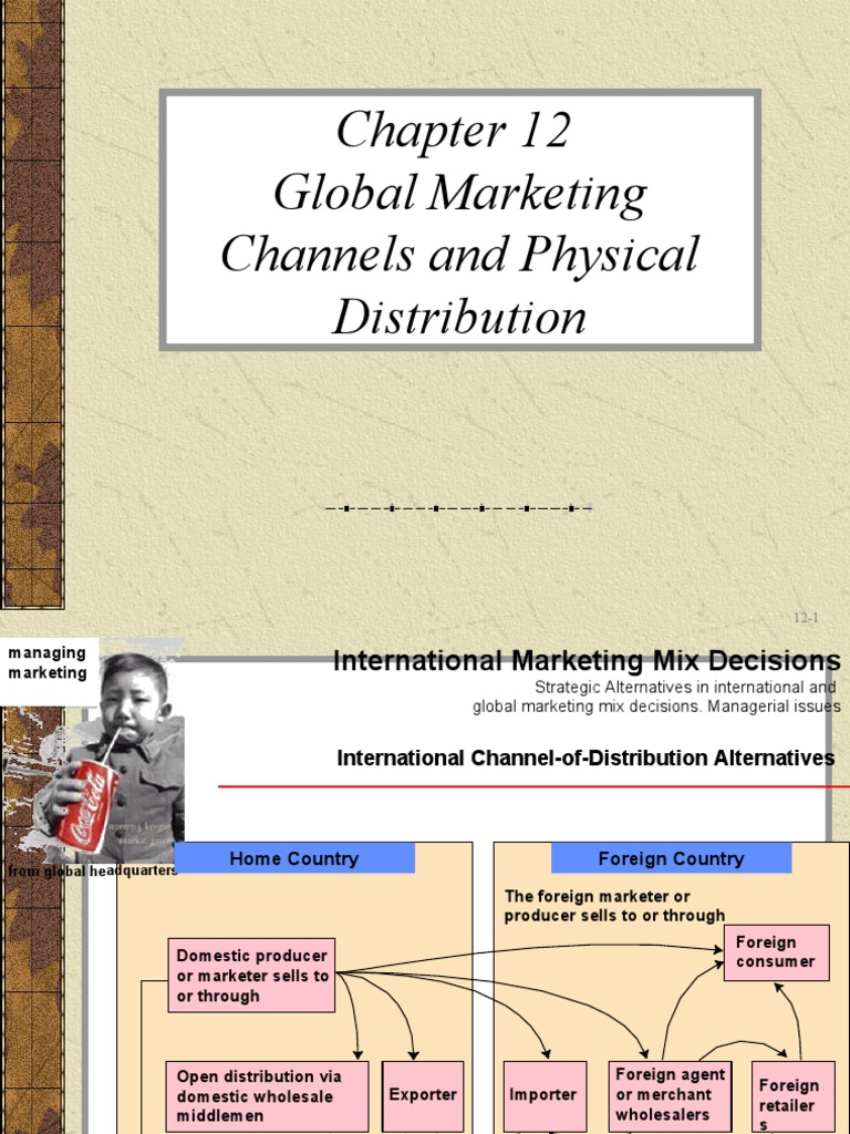 Global Marketing Channels and Physical Distribution | PDF | Retail ...