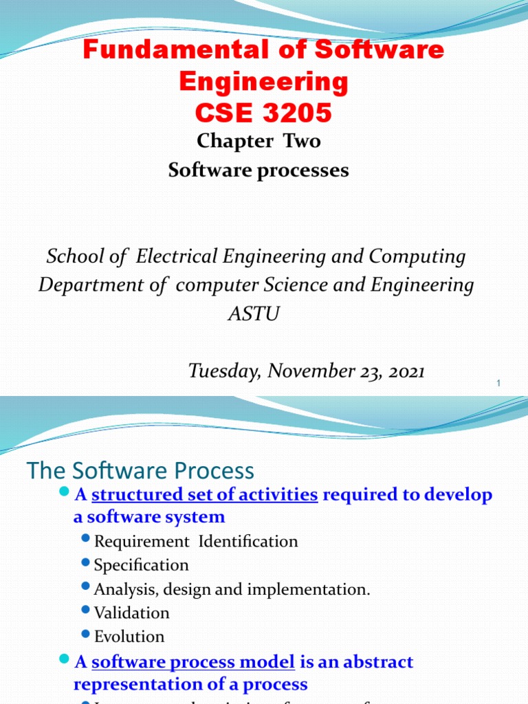 Fundamental of Software Engineering CSE 3205: Chapter Two Software ...