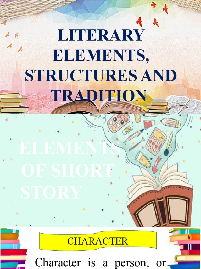 Literary Elements, Structures and Tradition | PDF | Narration | Plot (Narrative)