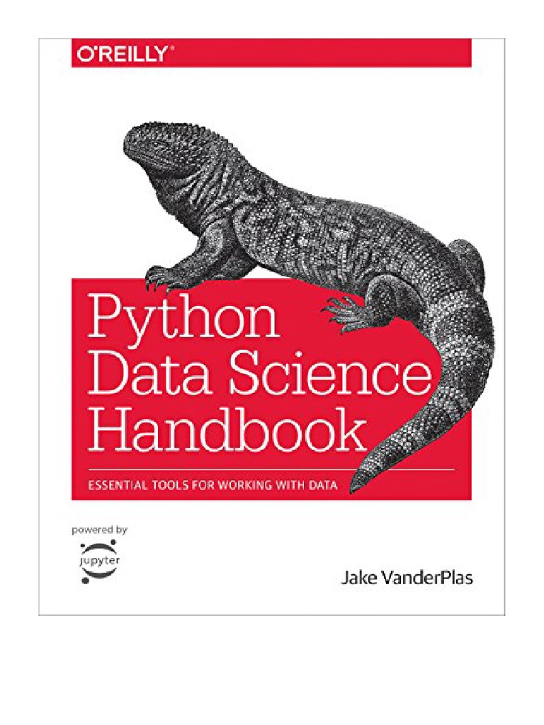 Python Data Science Handbook: Essential Tools For Working With Data ...