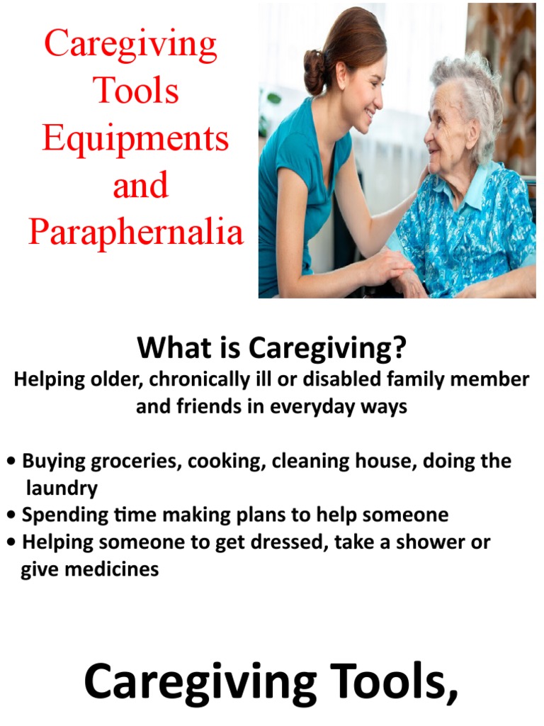 Caregiving Tools, Equipments and Paraphernalia | PDF | Home Appliance ...