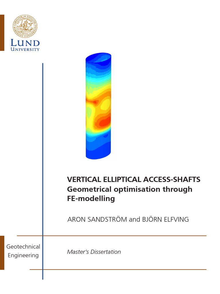 Vertical Elliptical Access-Shafts Geometrical Optimisation Through FE ...
