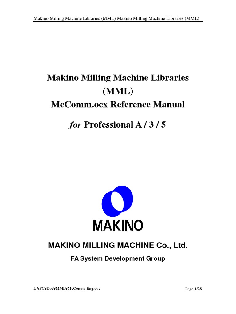 Makino Milling Machine Libraries (MML) Mccomm - Ocx Reference Manual ...