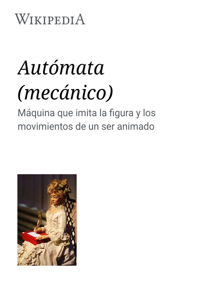 Autómata (Mecánico) - Wikipedia, La Enciclopedia Libre | PDF | Robot ...