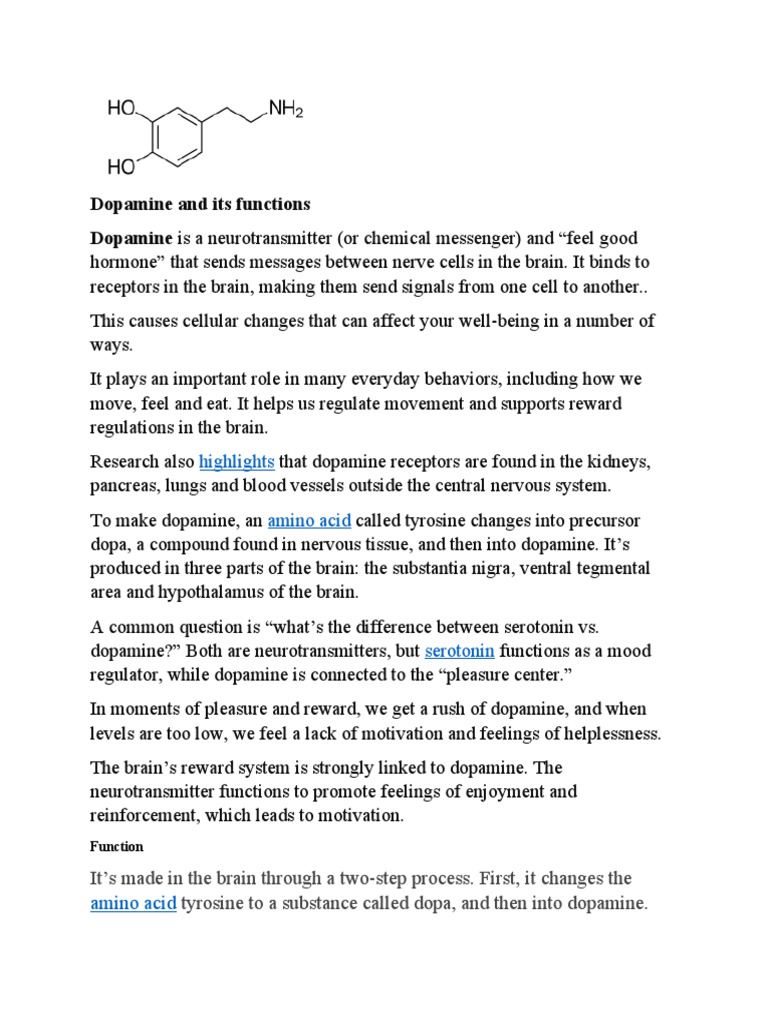 Dopamine and Its Functions Dopamine Is A Neurotransmitter (Or Chemical ...