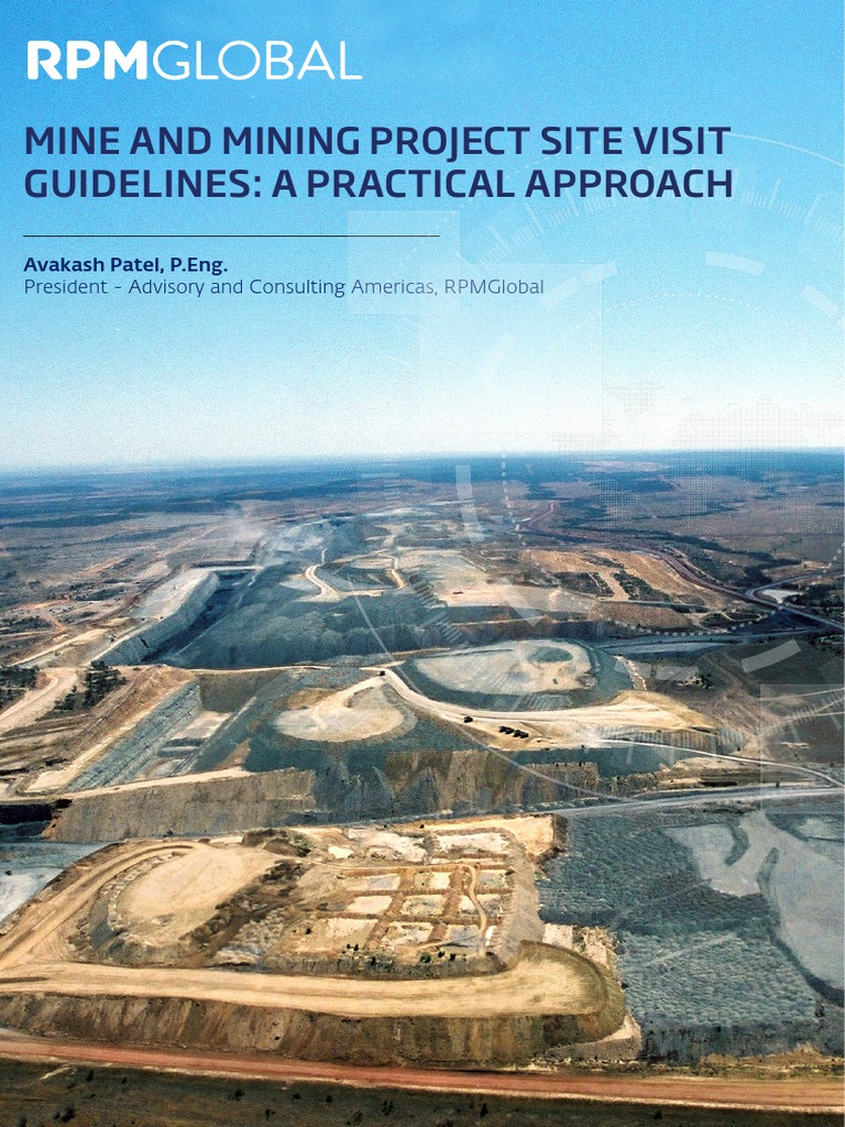 Mine and Mining Project Site Visit Guidelines A Practical Approach ...