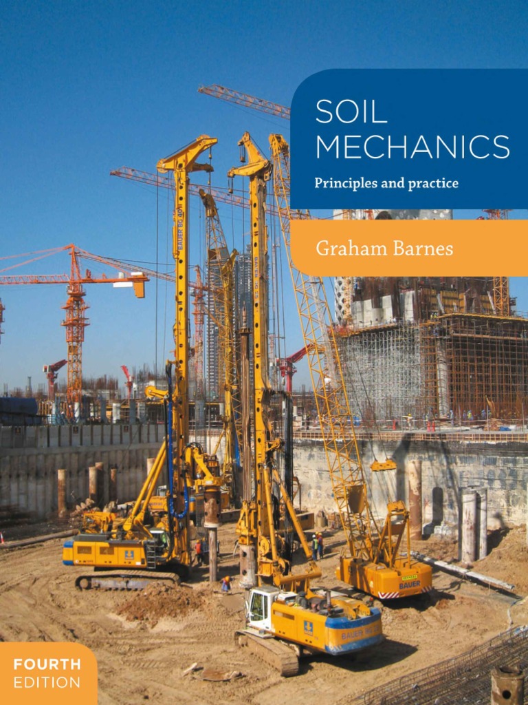 Soil Mechanics Principles and Practice | PDF