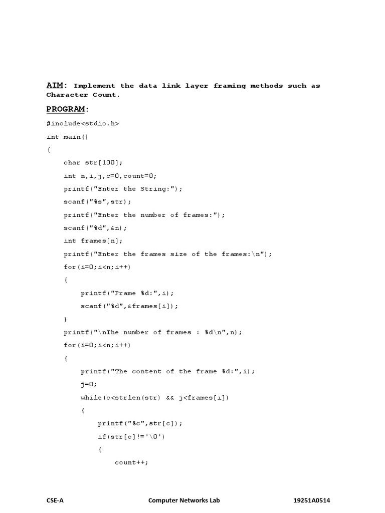 Aim: Program:: Implement The Data Link Layer Framing Methods Such As Character Count | PDF ...