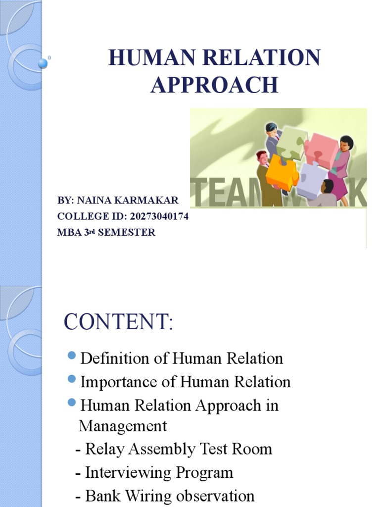 Human Relation Approach | PDF | Employment | Job Satisfaction