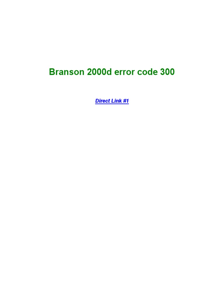 Branson 2000d Error Code 300: Direct Link #1 | PDF | Microsoft Windows ...
