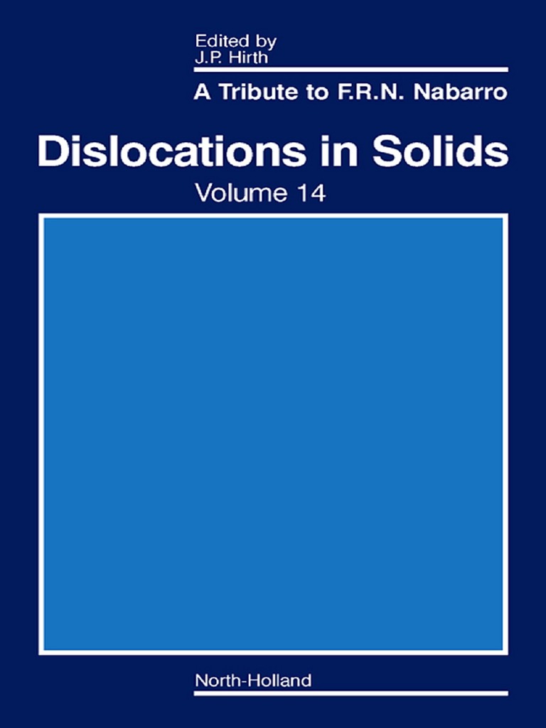(Dislocations in Solids 14) John Hirth (Eds.) - A Tribute To F.R.N ...