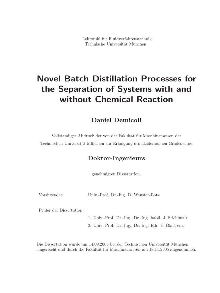 Novel Batch Distillation Processes For The Separation of Systems With and Without Chemical ...