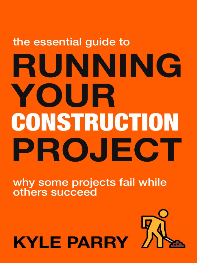 Essential Guide to Construction Projects | PDF | General Contractor ...