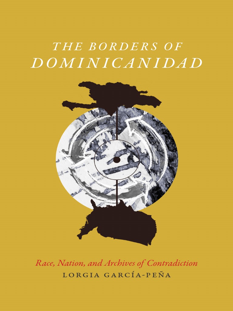 Borders of Dominicanness | PDF | Dominican Republic | Frederick Douglass