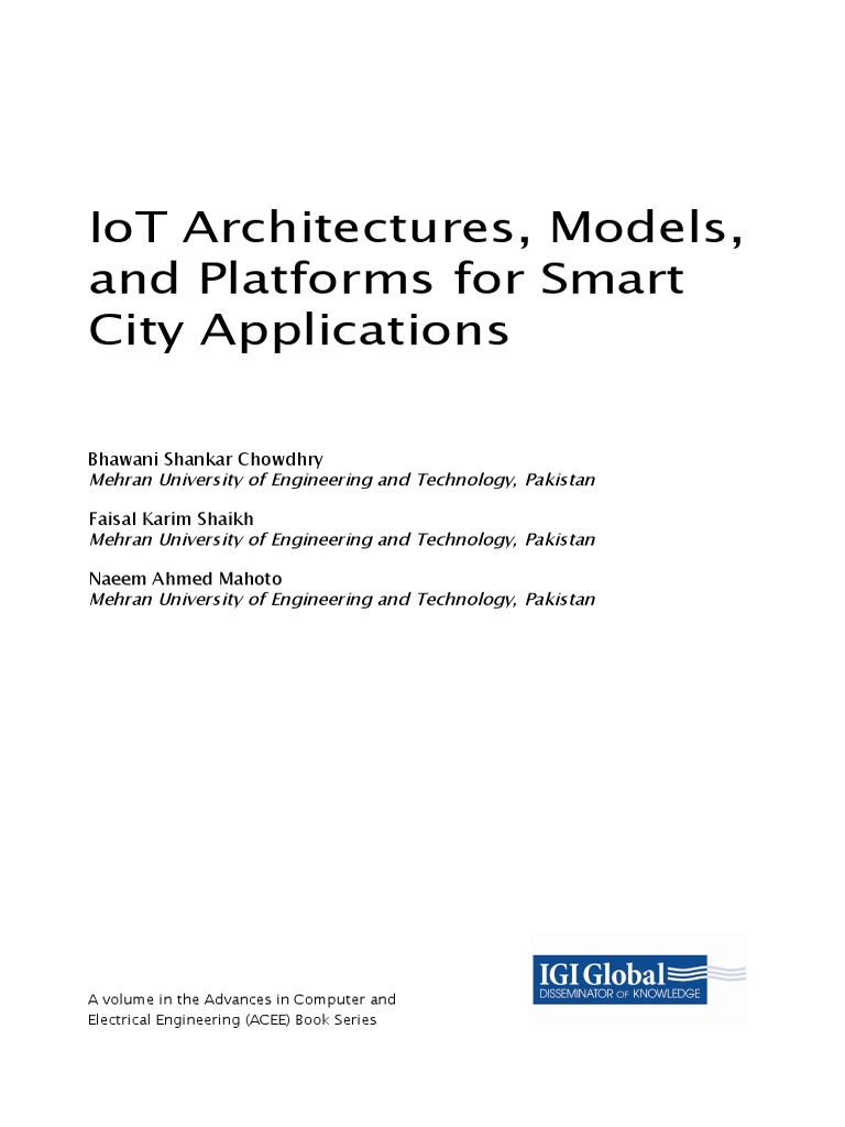 Chowdhry Et Al - IoT Architectures, Models, and Platforms For Smart City Applications-Engine ...