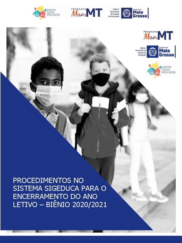 Procedimentos No Sistema SigEduca para o Encerramento Do Ano Letivo ...