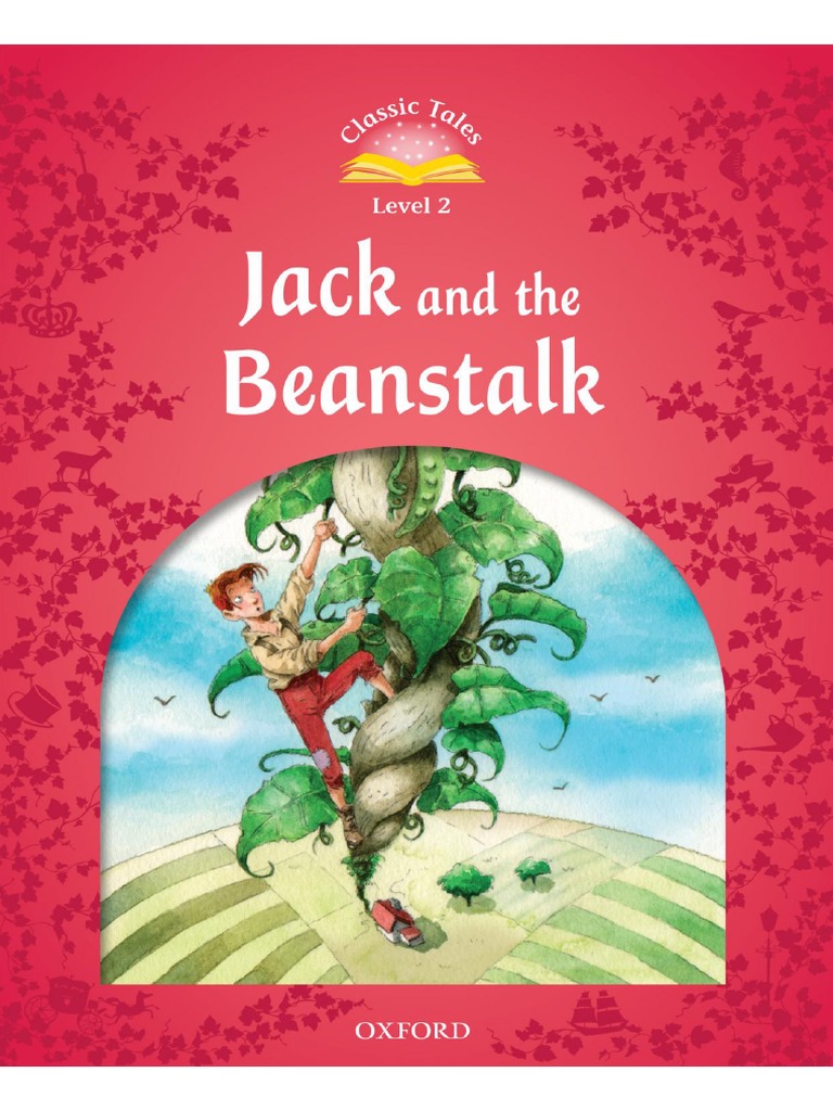 Classic Tales 2 Jack and The Beanstalk Oxford New-26 | PDF