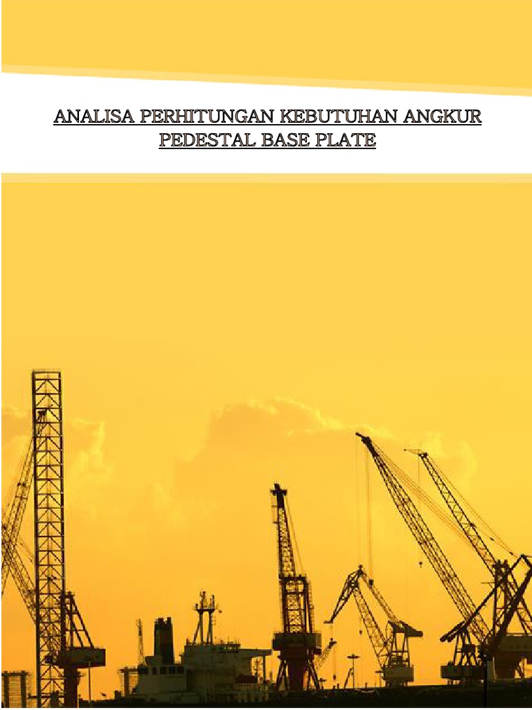 Analisa Perhitungan Kebutuhan Angkur Pedestal Base Plate | PDF