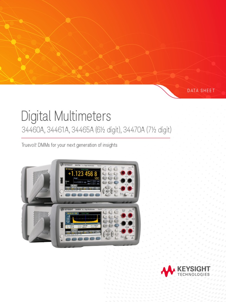 Digital Multimeters: 34460A, 34461A, 34465A (6 Digit), 34470A (7 Digit ...