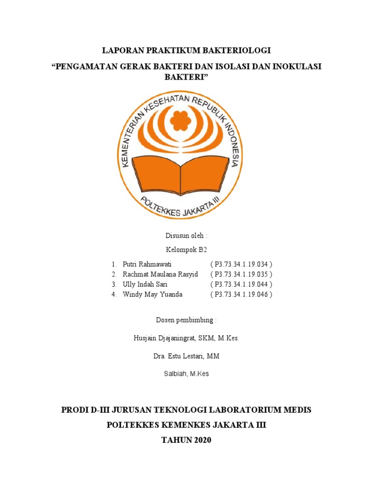Laporan Praktikum Bakteriologi Pengamatan Gerak Bakteri, Isolasi, Dan ...