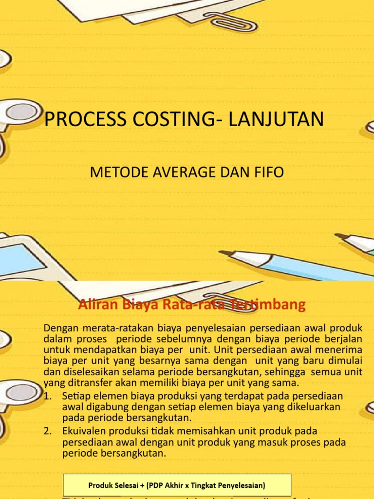 Bab v.3 Process Costing - Lanjutan (Average & Fifo) | PDF