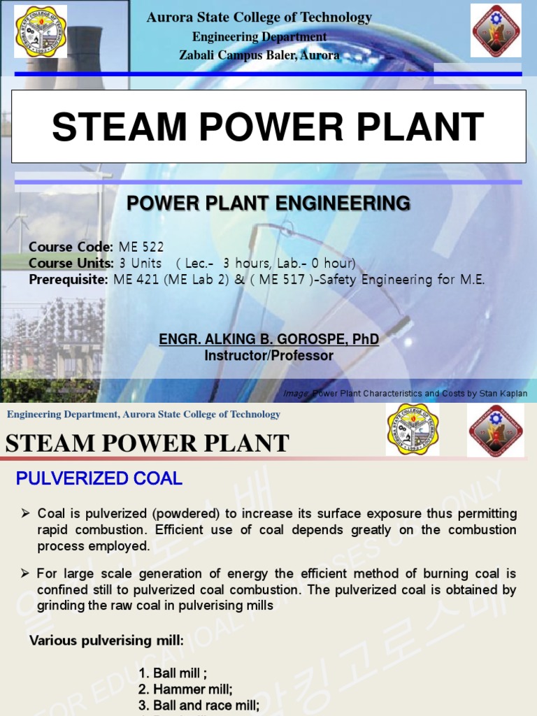 ME 522 - Power Plant Engineering - Steam Power Plant - Part 2 - Lecture ...